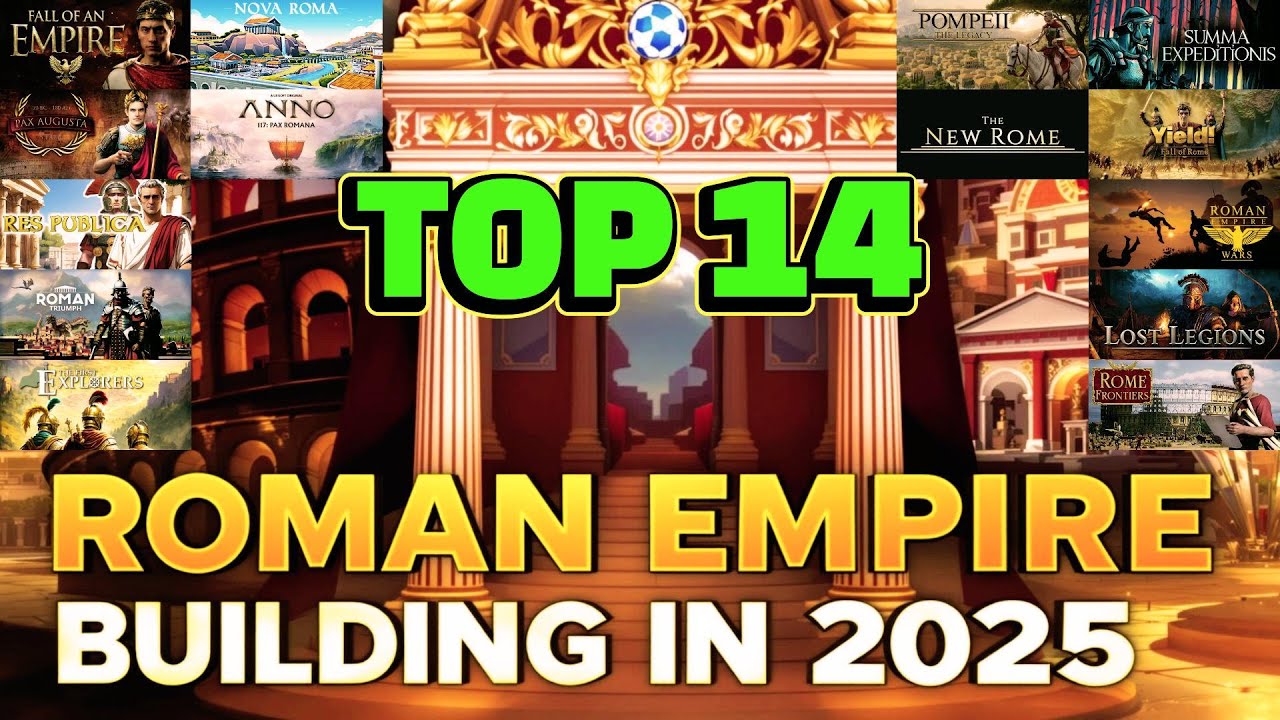 Top New Upcoming Roman Empire Games! | Build Rome in 2025 🏛️🏗️ - YouTube