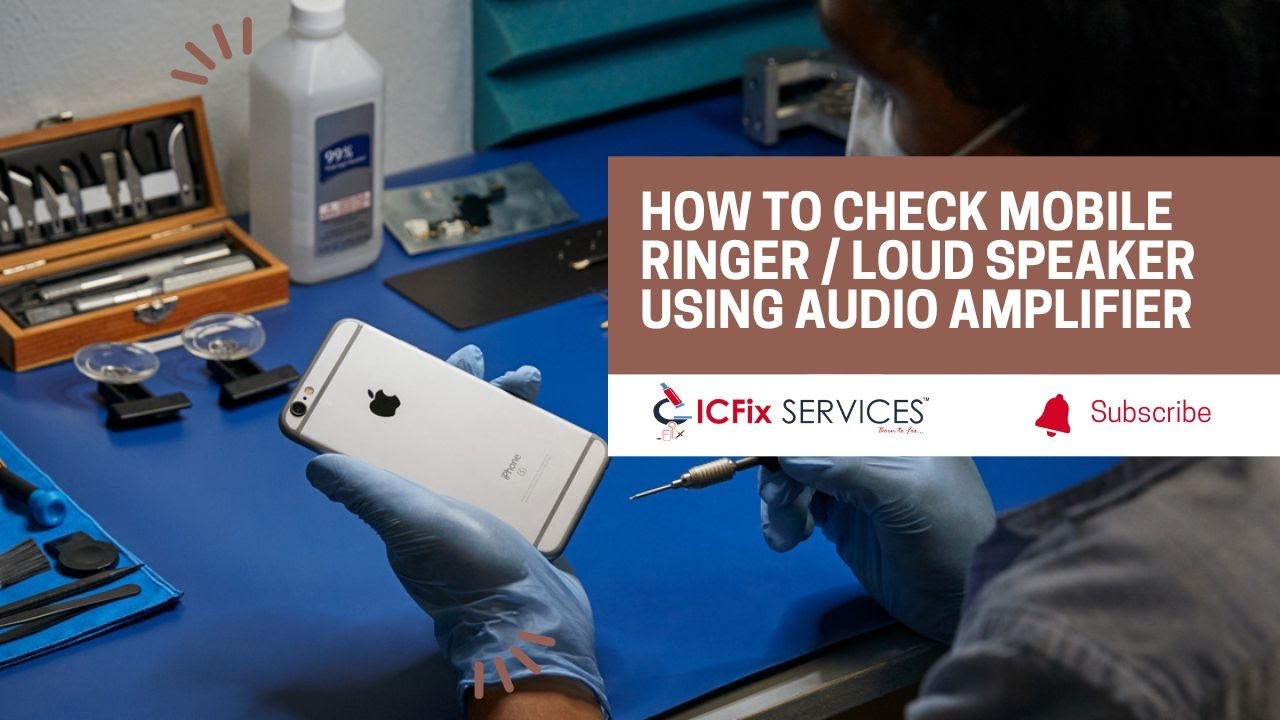 How to check mobile ringer / loud speaker using audio amplifier - ICFix ...