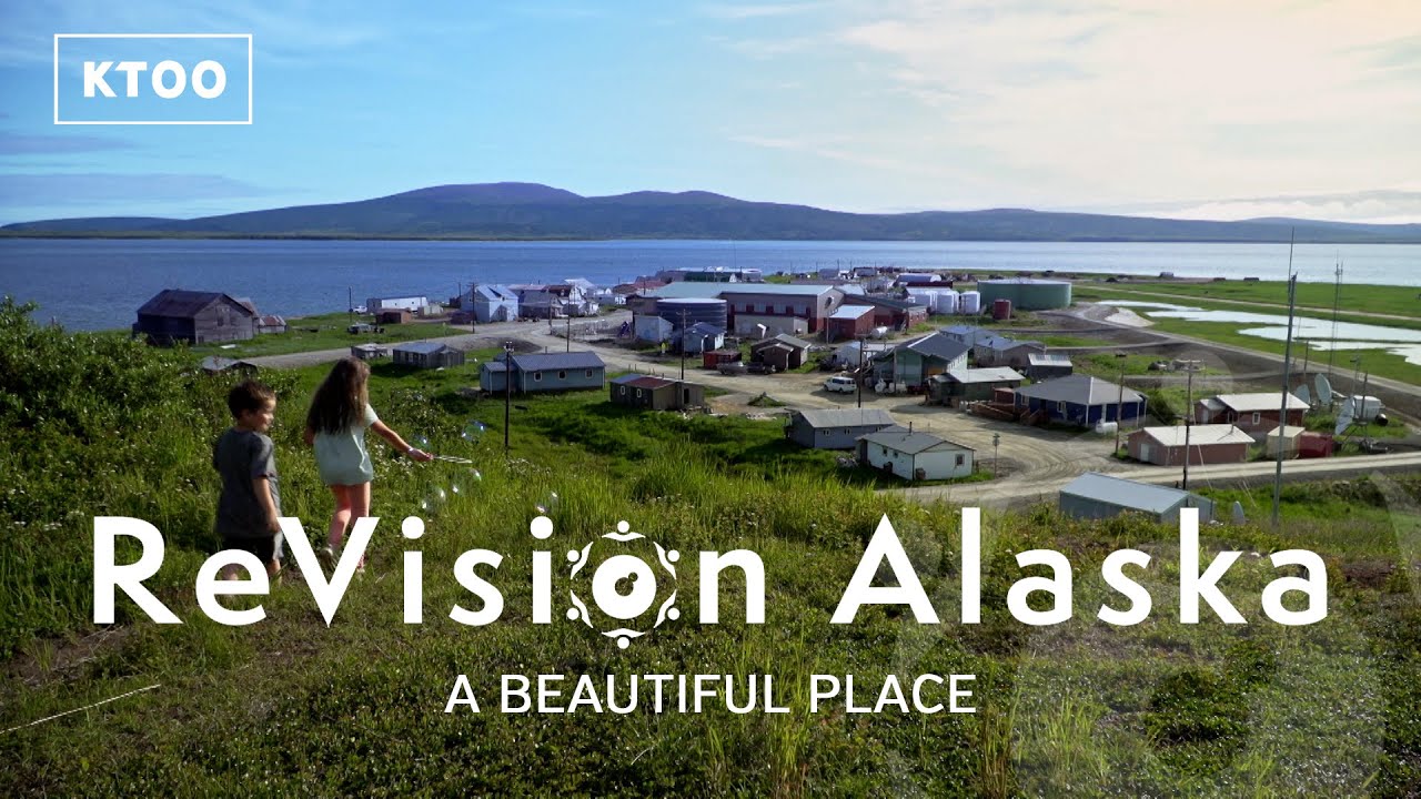 ReVision Alaska: A Beautiful Place - YouTube