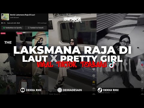 DJ LAKSMANA RAJA DI LAUT X PRETTY GIRL RVB FULL BASS BY SNOWSKY | VIRAL TIKTOK TERBARU 2025