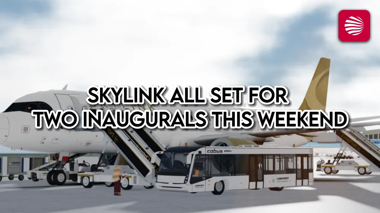 SkyLink All Set For Two Inaugurals This Weekend | Exclusive | ROBLOX - YouTube