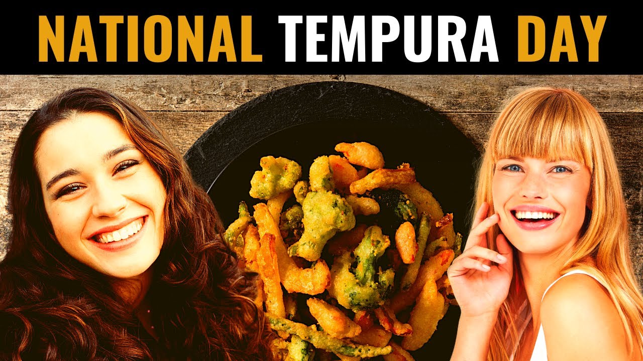 National Tempura Day 2021 | Jan. 7 | Celebrating Vegetarian Tempura ...