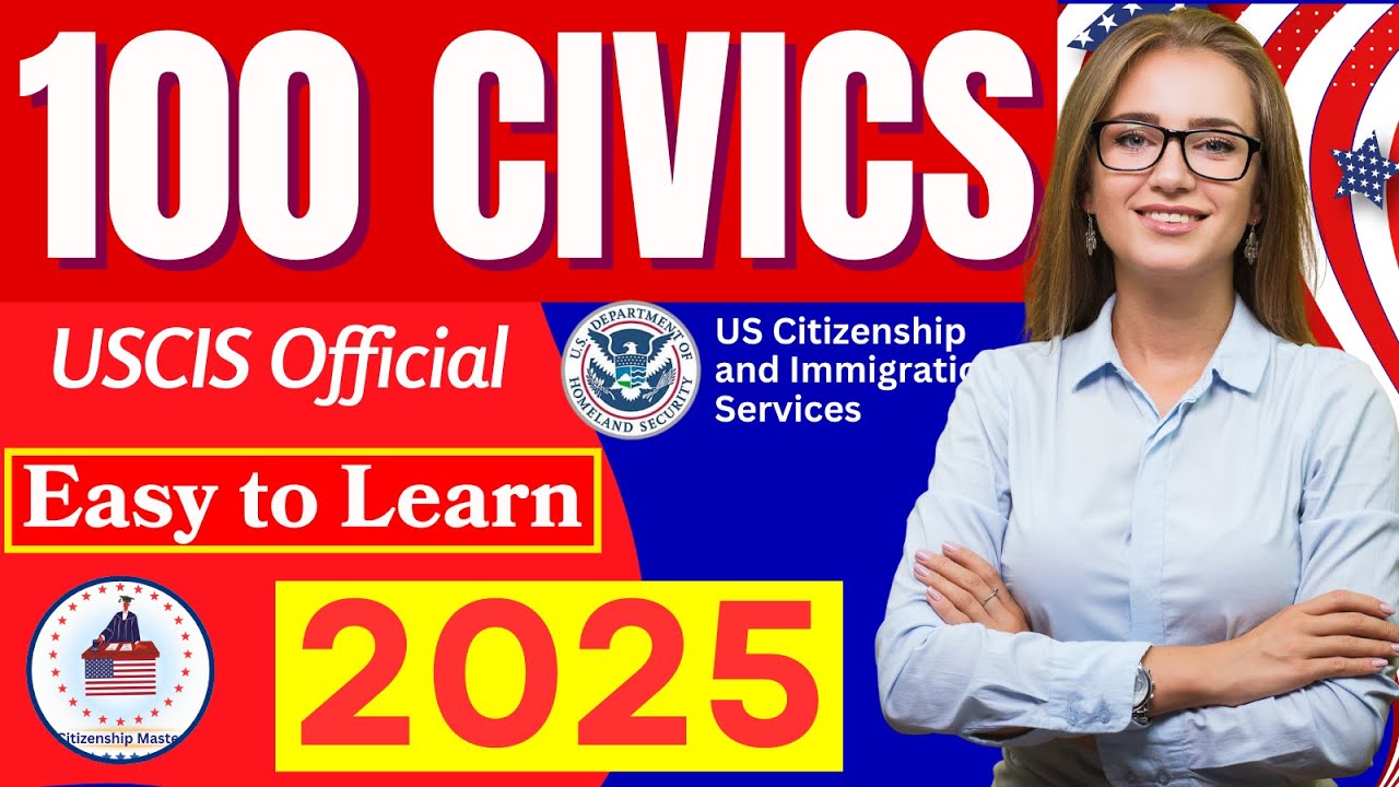 100 Civics Questions for the U.S. Citizenship Interview (2025 ...