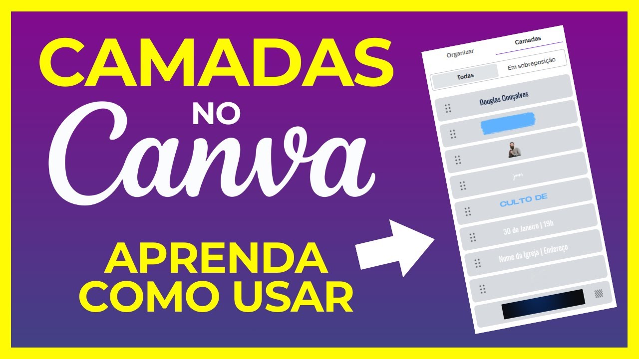 Como usar CAMADAS no CANVA - Aprenda como utilizar CORRETAMENTE - YouTube