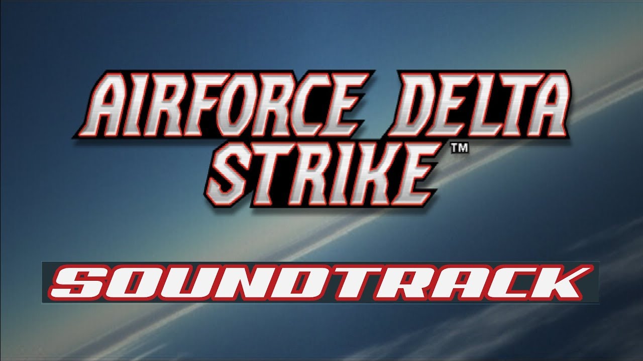 Map - Airforce Delta Strike Soundtrack - YouTube