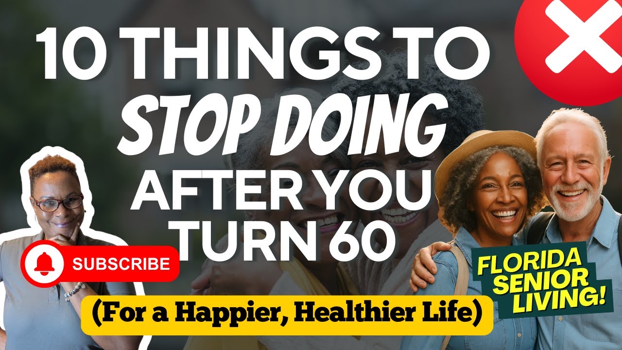 10 Things to Stop Doing After You Turn 60!#tenthingstostopdoingafter60 ...