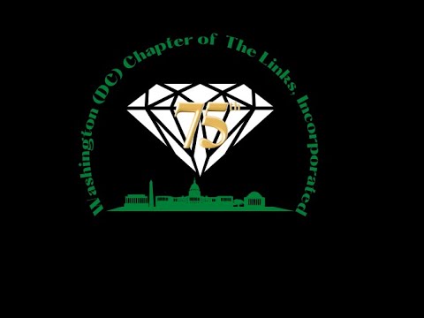Washington (DC) Chapter of The Links, Incorporated at 75 Years - YouTube