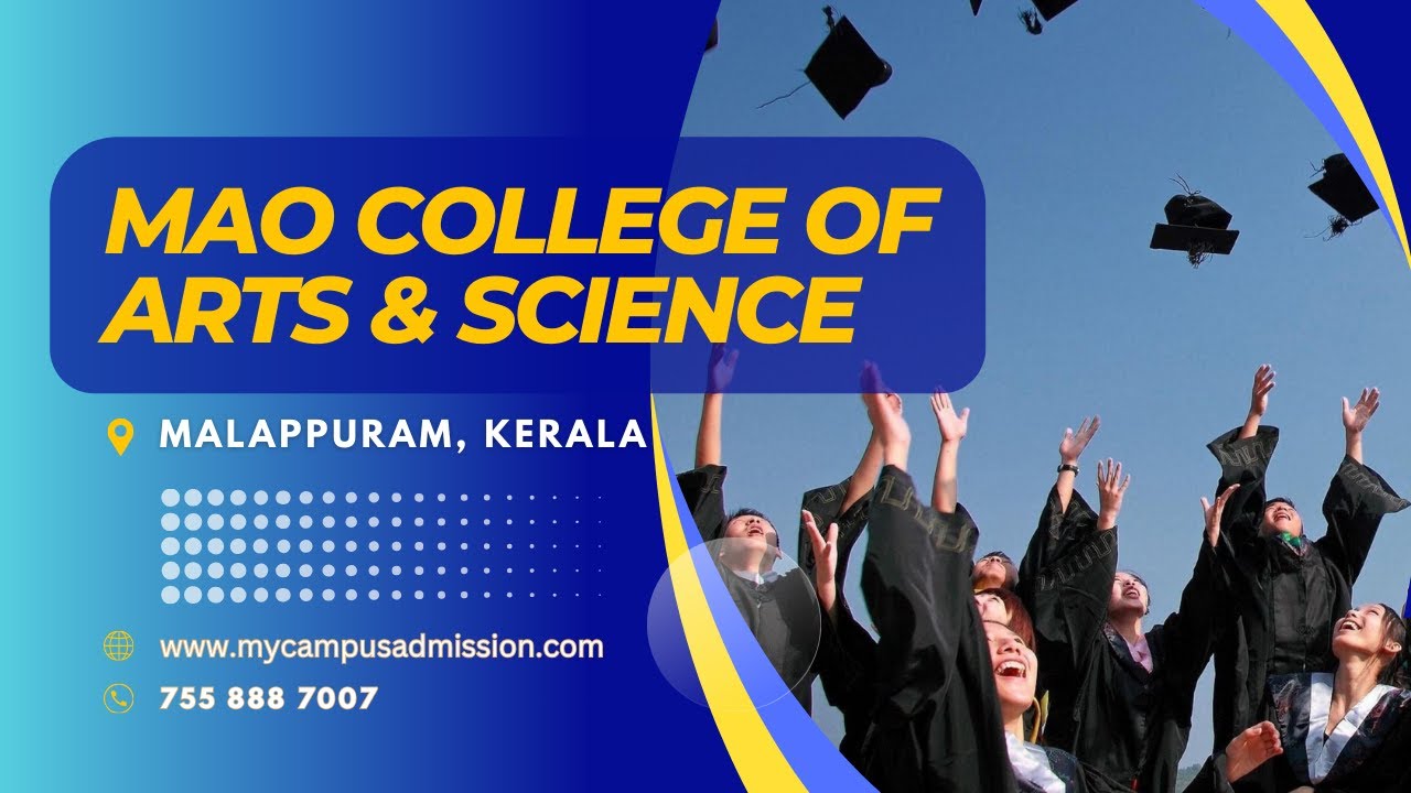 MAO College of Arts and Science - Malappuram | mycampusadmission.com ...