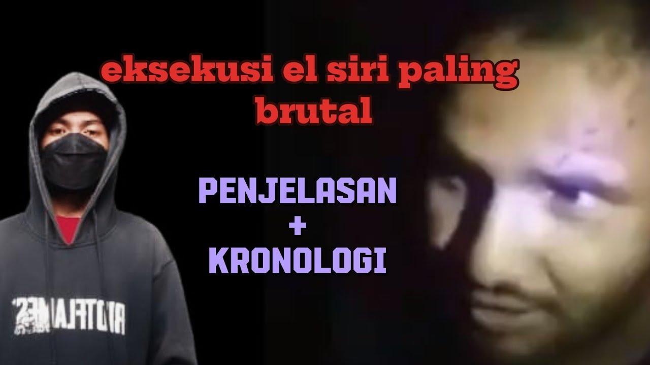 VIDEO EL SIRI YANG SANGAT MENGERIKAN - kronologi video - YouTube