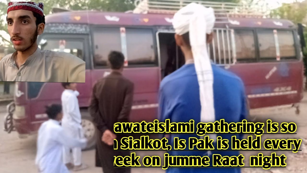 Dawateislami gathering is so In Sialkot, Is Pak is held every week on jumme Raat night - YouTube