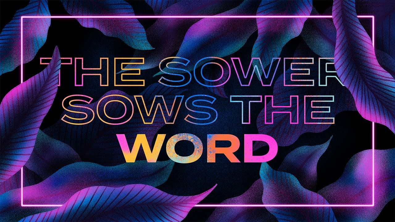 THE SOWER SOWS THE WORD / NEIL HOPPER - YouTube