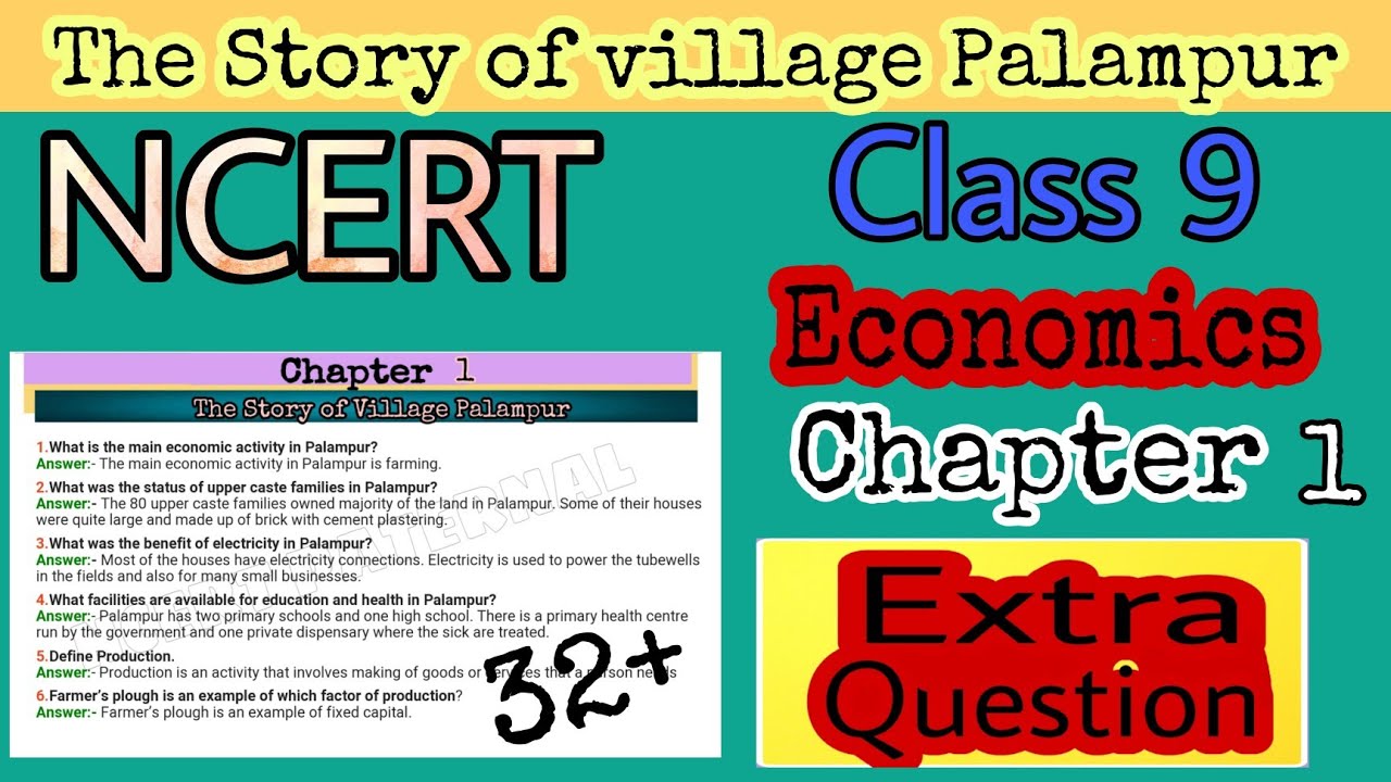 Ncert class 9 economics chapter 1 extra question The story of village ...