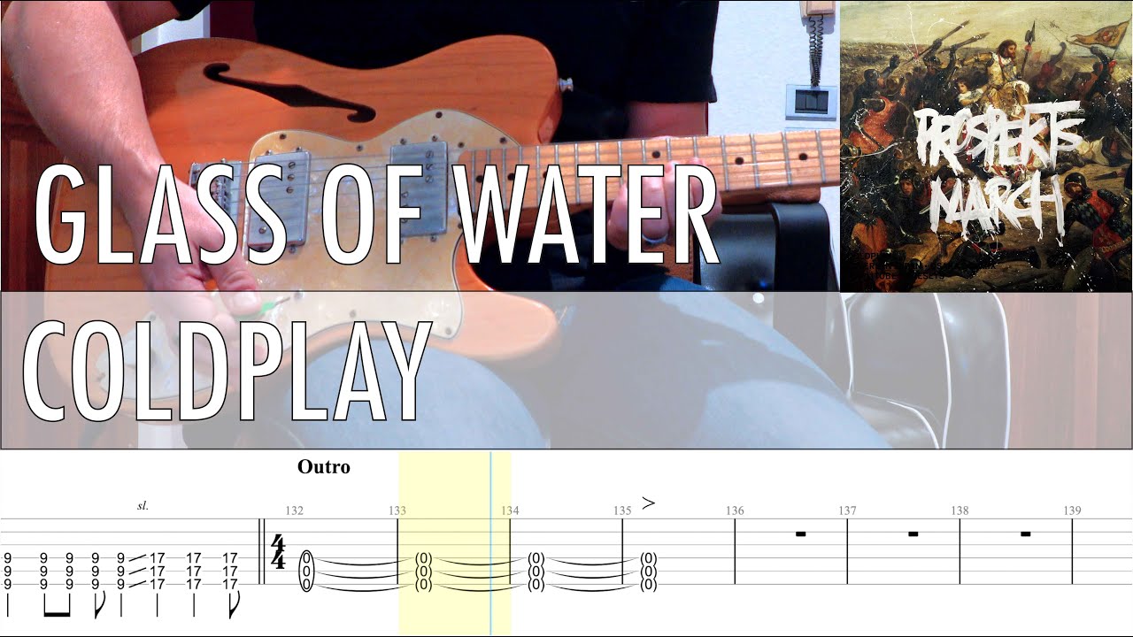 Glass Of Water Coldplay Cover • Guitar Tab • Tutorial • Lesson - YouTube
