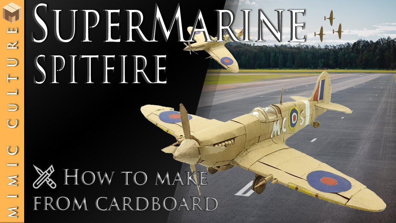 How to make | World War 2 | SuperMarine Spitfire | Made from cardboard ...