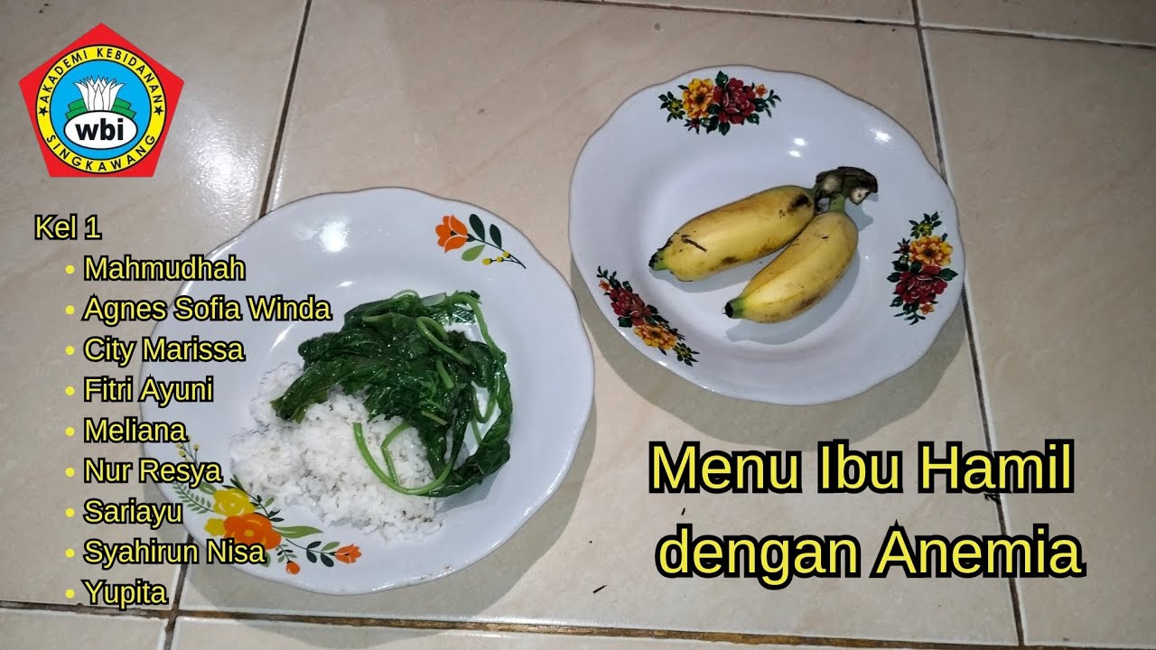 Menu Ibu Hamil dengan Anemia - YouTube