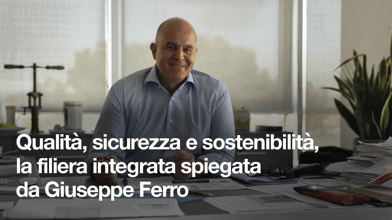 La filiera integrata spiegata da Giuseppe Ferro, amministratore ...