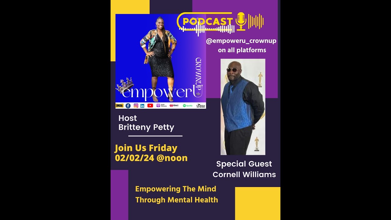 Empowering the Mind Through Mental Health with Cornell Williams - YouTube