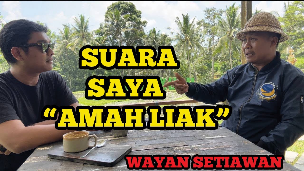 APES‼️SUARA WAYAN SETIAWAN “AMAH LIAK” “DARI KUCIT JADI KUNYIT” - YouTube