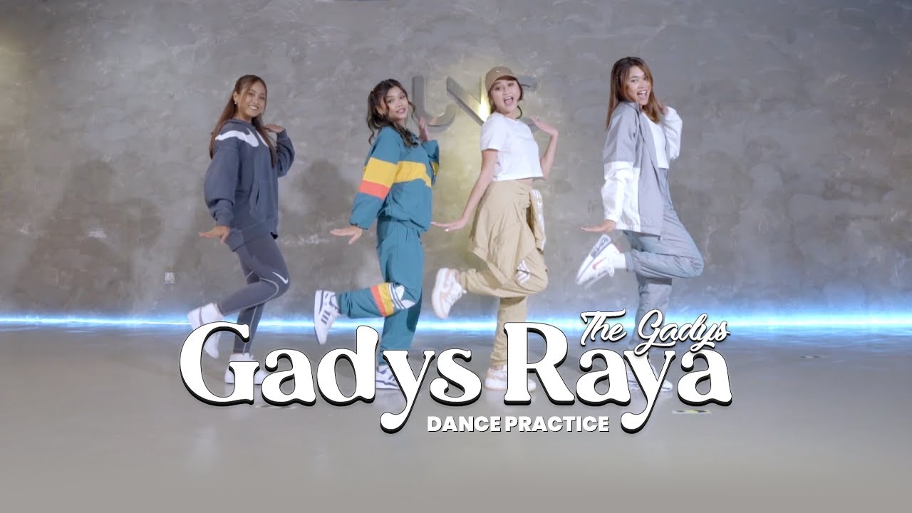 The Gadys - Gadys Raya (Dance Practice) - YouTube