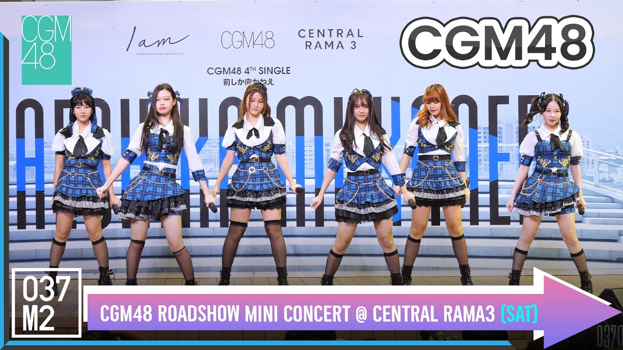 CGM48 - CGM48 @ CGM48 4th SINGLE MAESHIKA MUKANEE Road Show [Overall ...