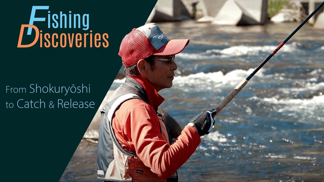 The Fight for Wild Fish in Japan: Shokuryōshi to Catch and Release ...