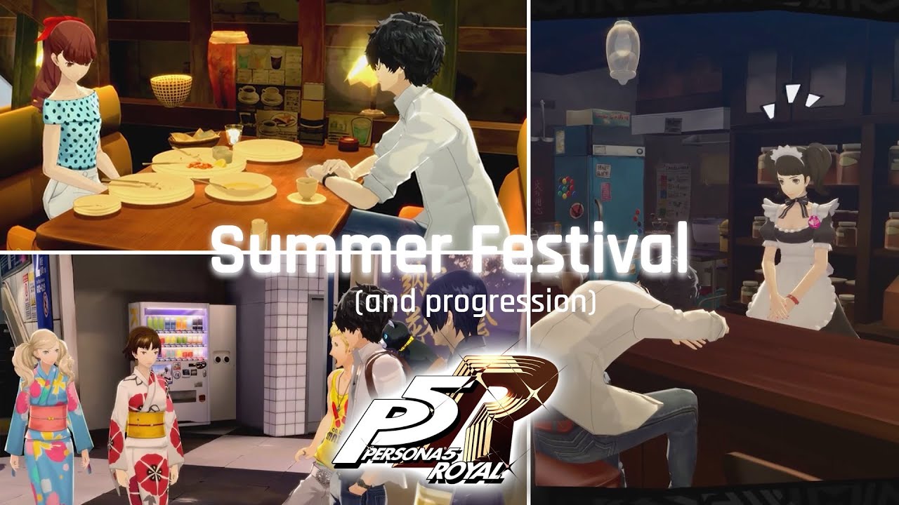Persona 5 Royal Progression | Summer Fest - YouTube