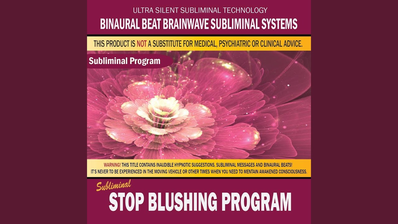 Stop Blushing Program - YouTube