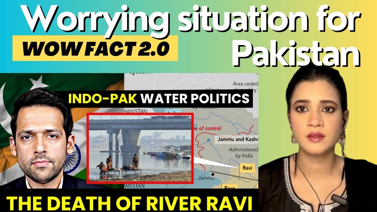 Pak reacts to Death of Lahore’s River Ravi | India Pakistan Water ...