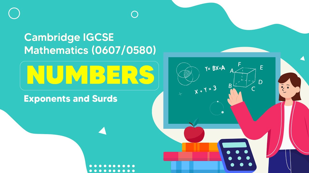 Ace Your IGCSE Math Exams with Exponents and Surds: A Complete Guide | Cambridge IGCSE ...