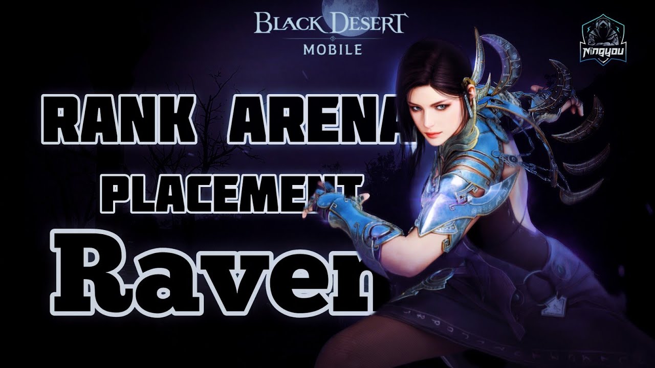 Black Desert Mobile | Raven rework/buff | Back to meta?! - YouTube