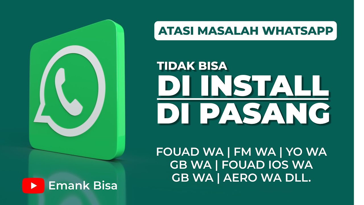 cara mengatasi masalah whatsapp tidak bisa di install atau dipasang ...