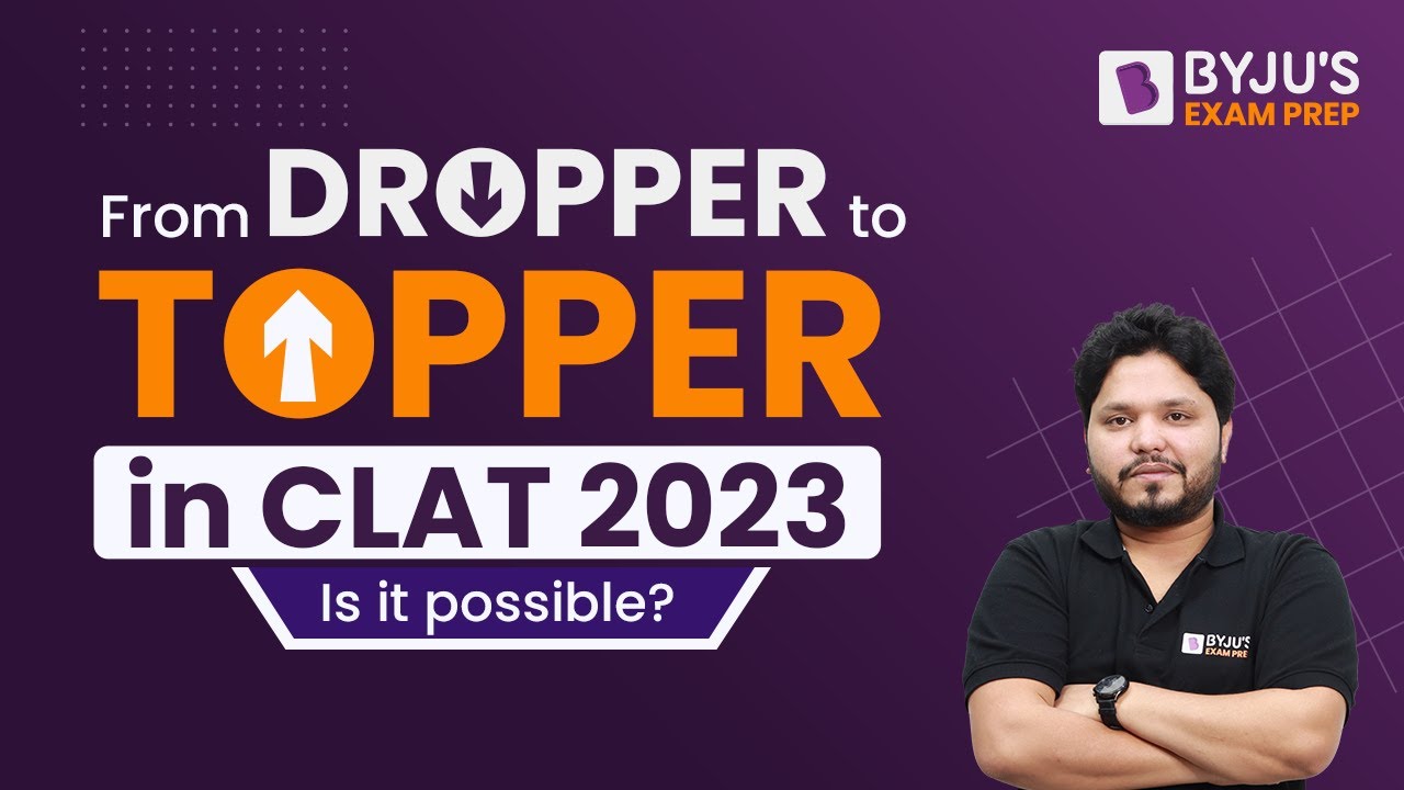 How to prepare for CLAT 2023 as Dropper | Dropper to Topper Strategy ...
