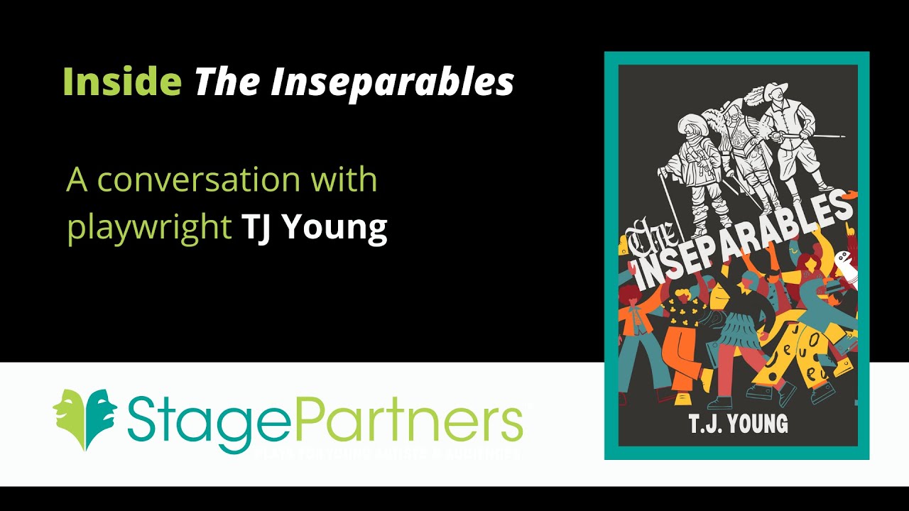 Playwright, TJ Young - "The Inseparables" - YouTube
