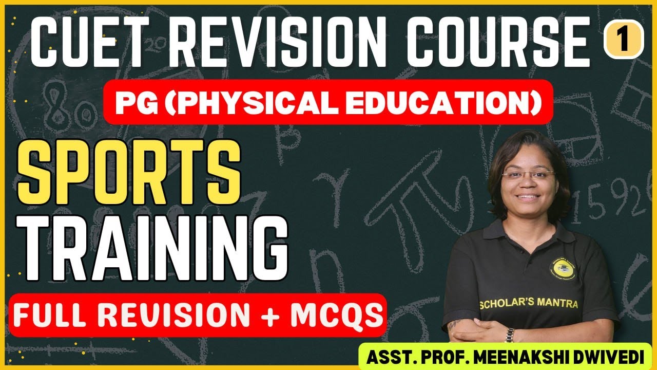 (UNIT-I) SPORTS TRAINING || Complete REVISION in ONE VIDEO || CUET ...