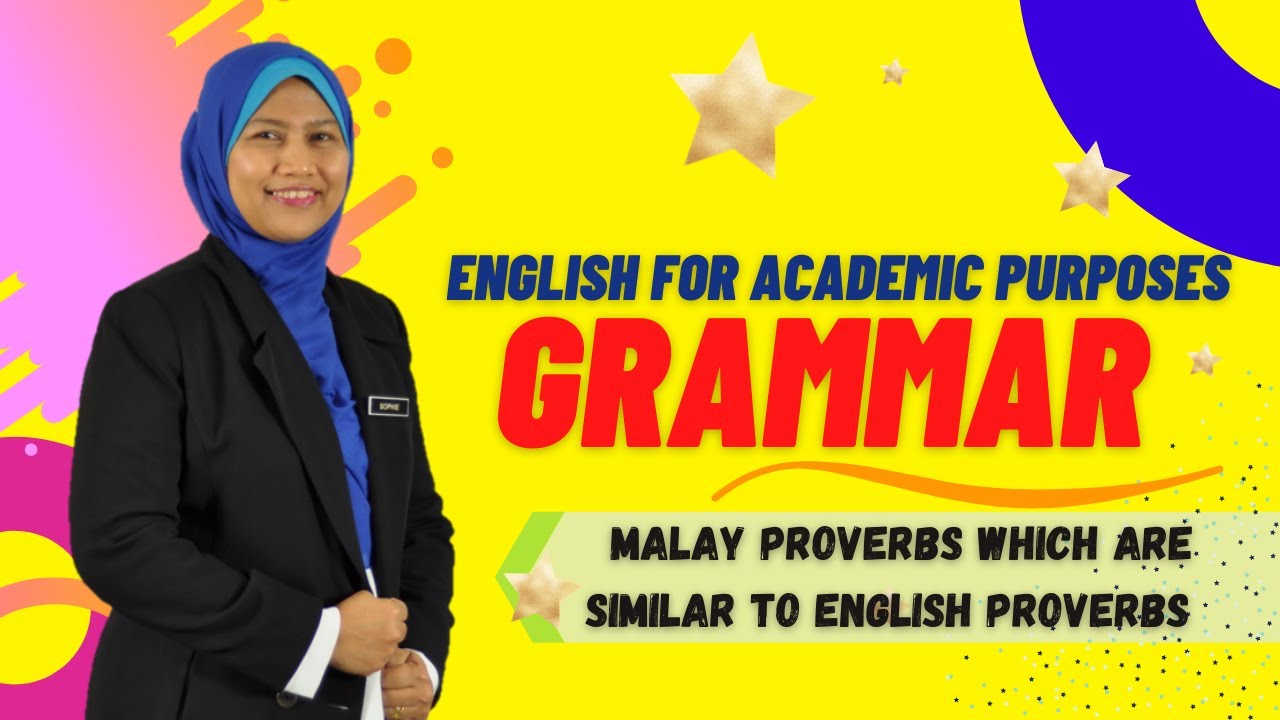 Malay Proverbs which are similar to English Proverbs - YouTube