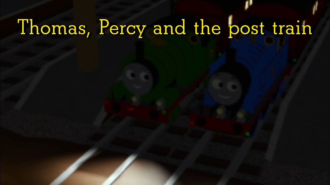 Thomas & Friends remakes Thomas, Percy and the post train - YouTube
