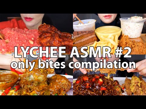 LYCHEE ASMR COMPILATION #2 *ONLY BITES*