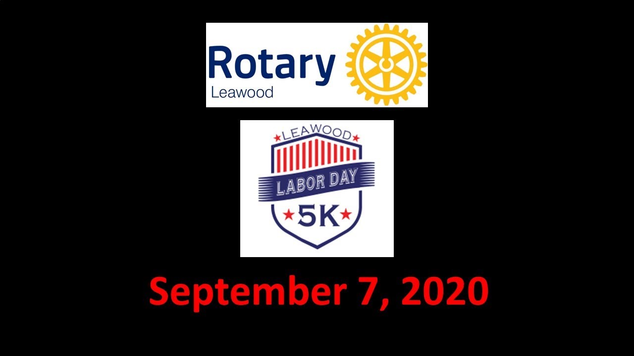 Leawood Rotary 2020 Labor Day Run - YouTube