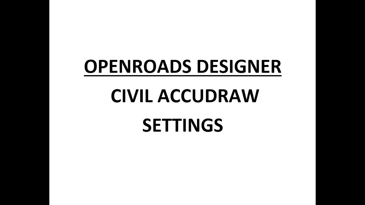 ORD - MicroStation - 6.1 - Civil Accudraw Settings - YouTube