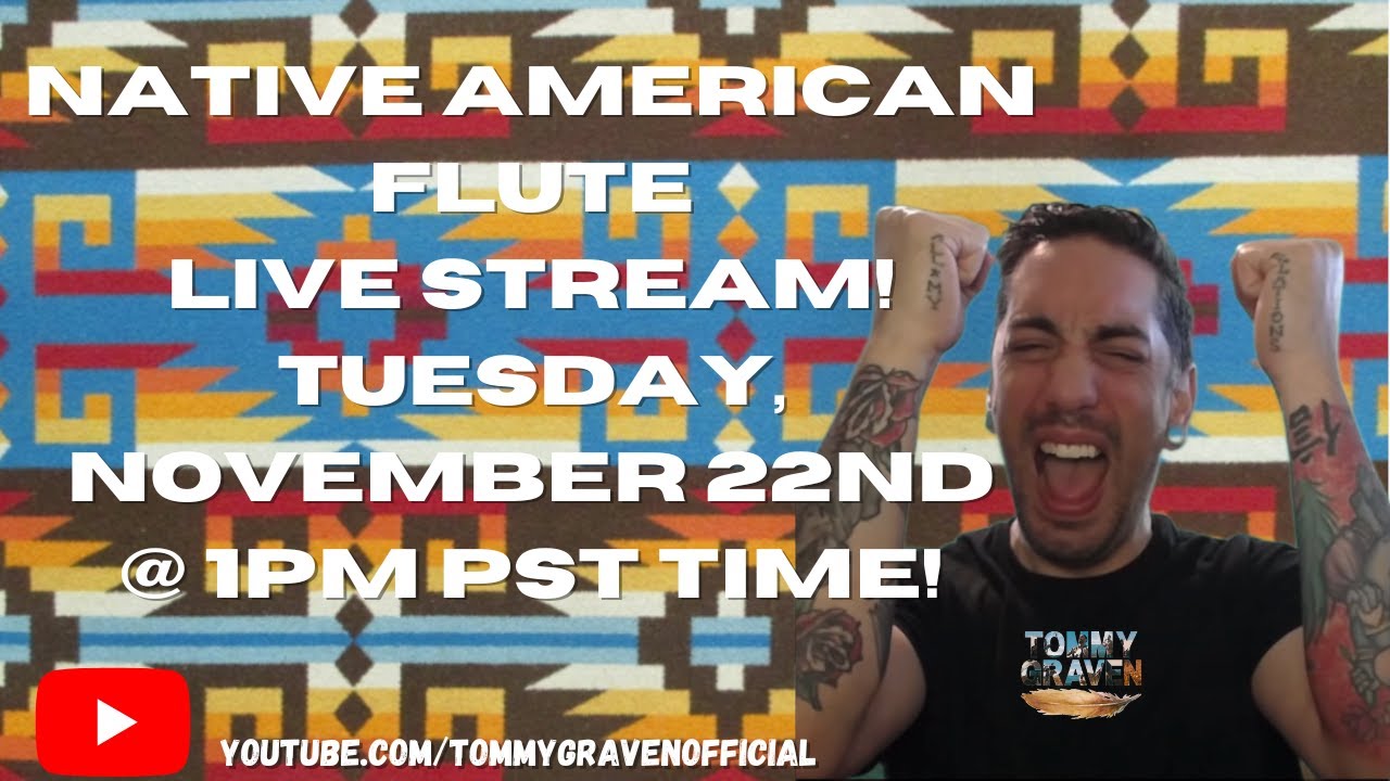 Live Stream Native American Flute 11/22/22 - YouTube