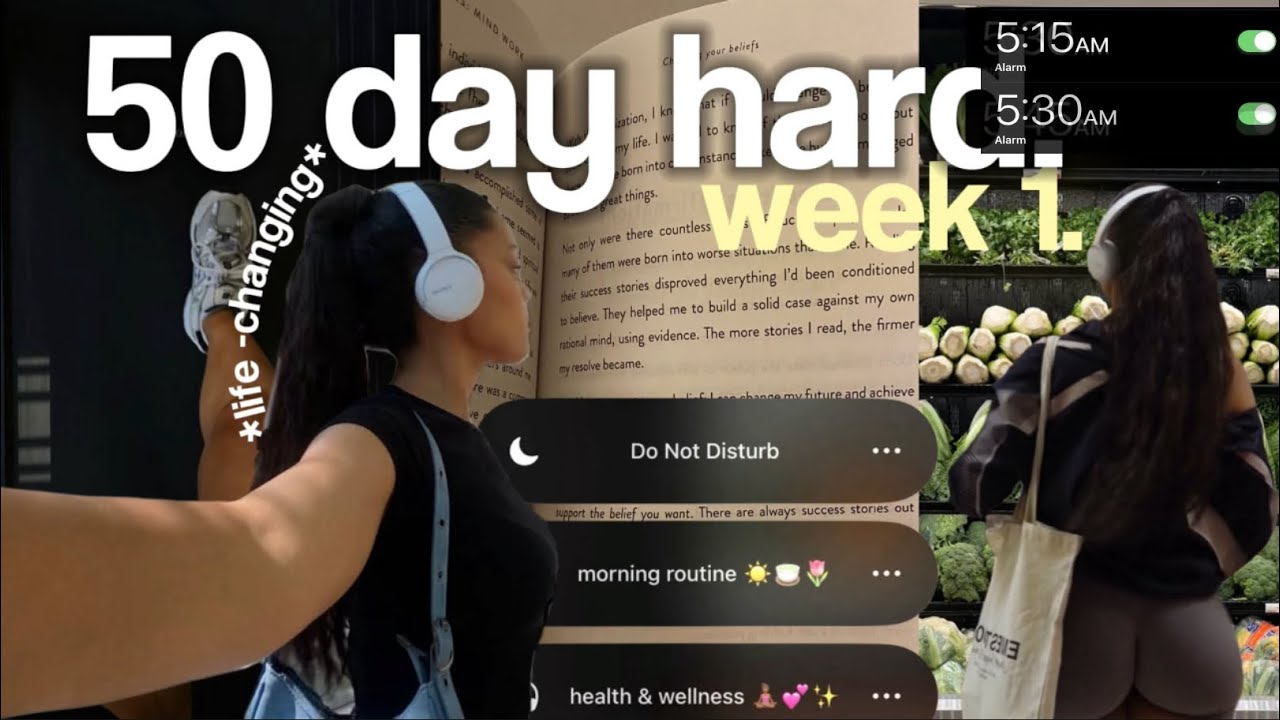 my first week doing the 50 day hard *2025 motivation* - YouTube