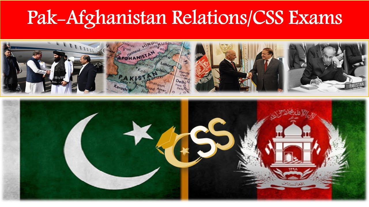 Pak Afghan Relations | CSS Pak Afghan Relations - YouTube