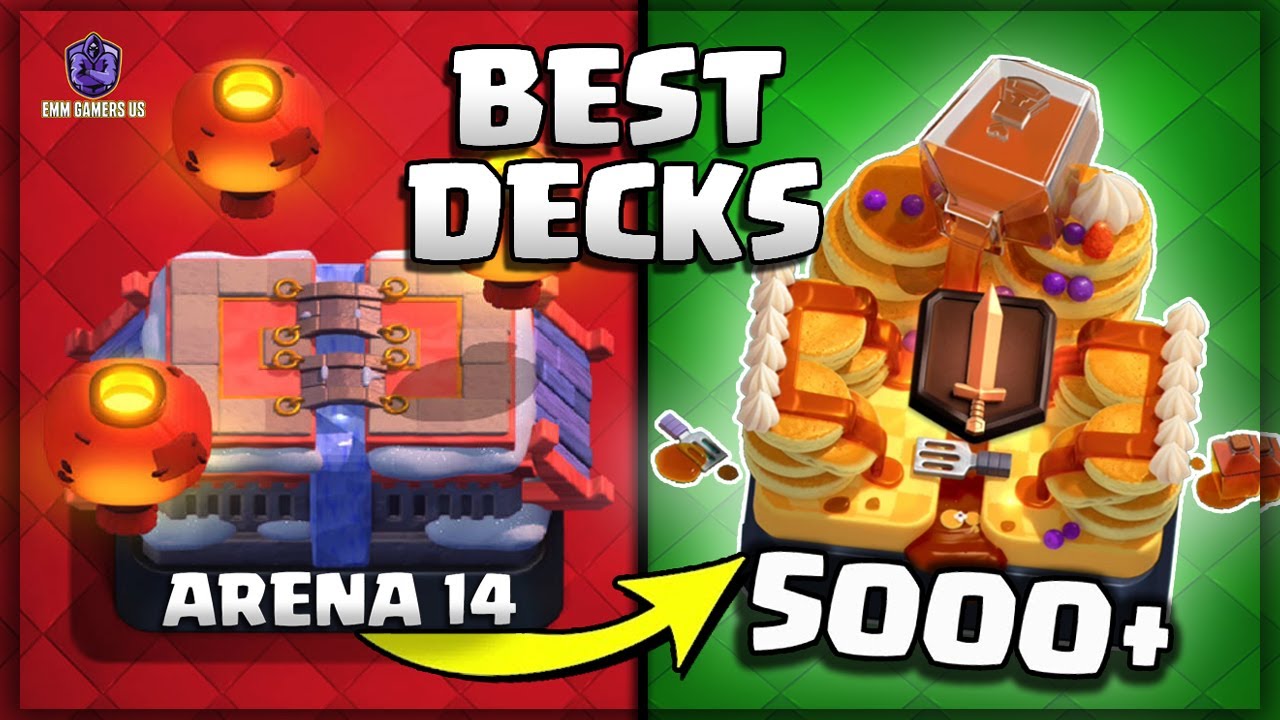 BEST DECKS for *NEW* Arena 14 Serenity Peak Clash Royale 2022 ! # ...