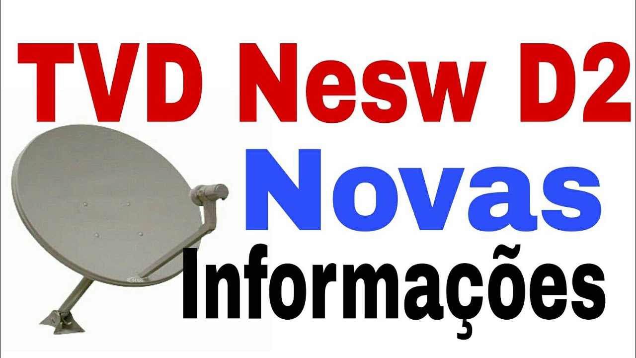 Migração Informação do Novo Canal TVD Nesw no D2. - YouTube