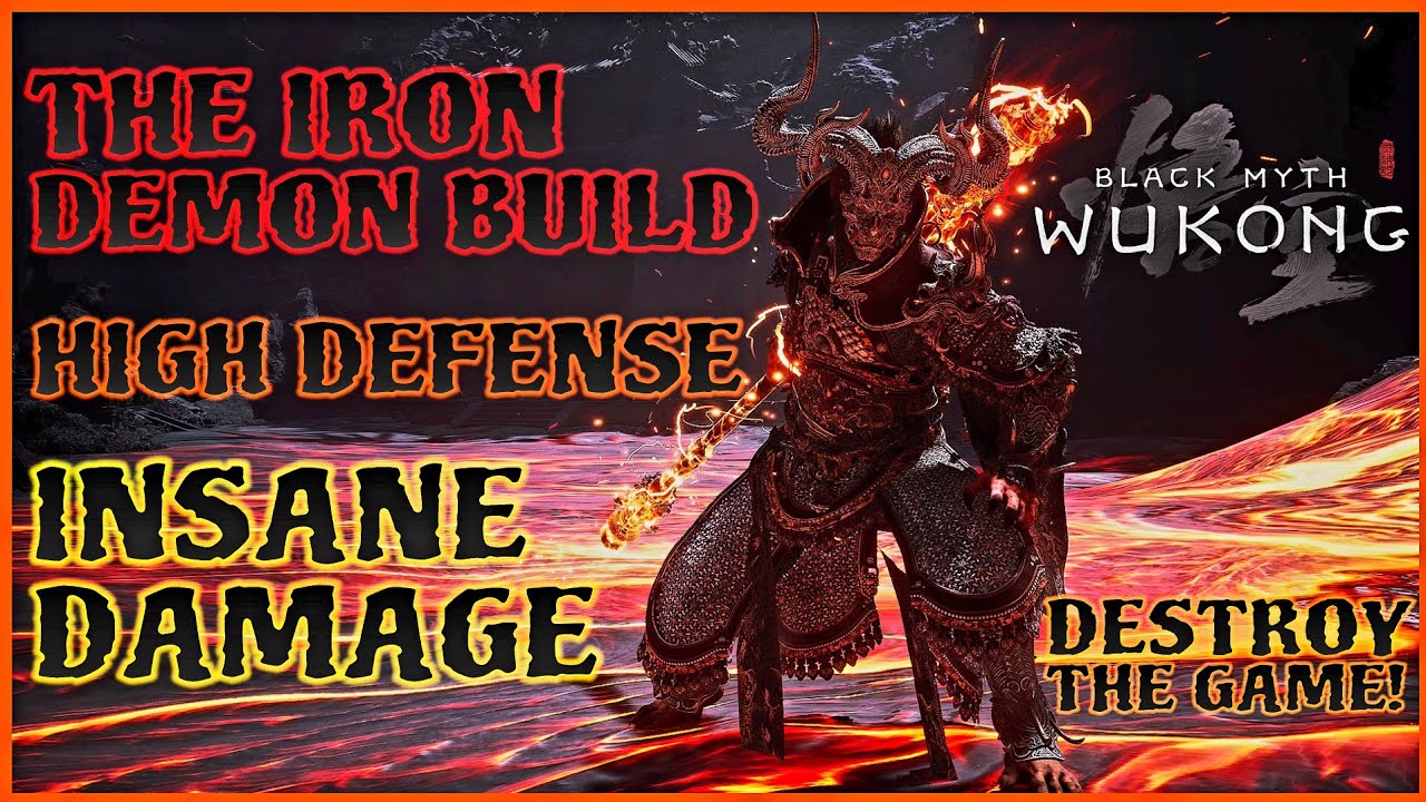 BLACK MYTH-WUKONG-THE IRON DEMON-STRONGEST BUILD-HIGH DEFENSE AND ...