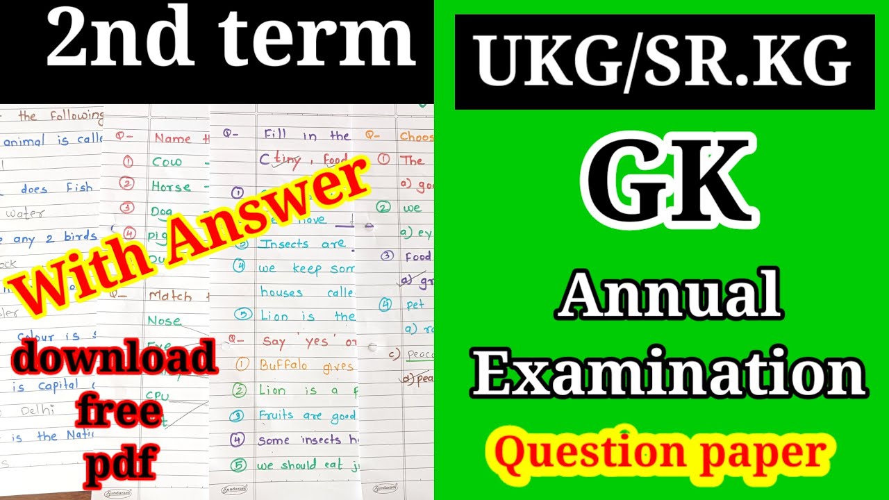 UKG GK 2nd term question paper | Ukg annual examination latest question ...