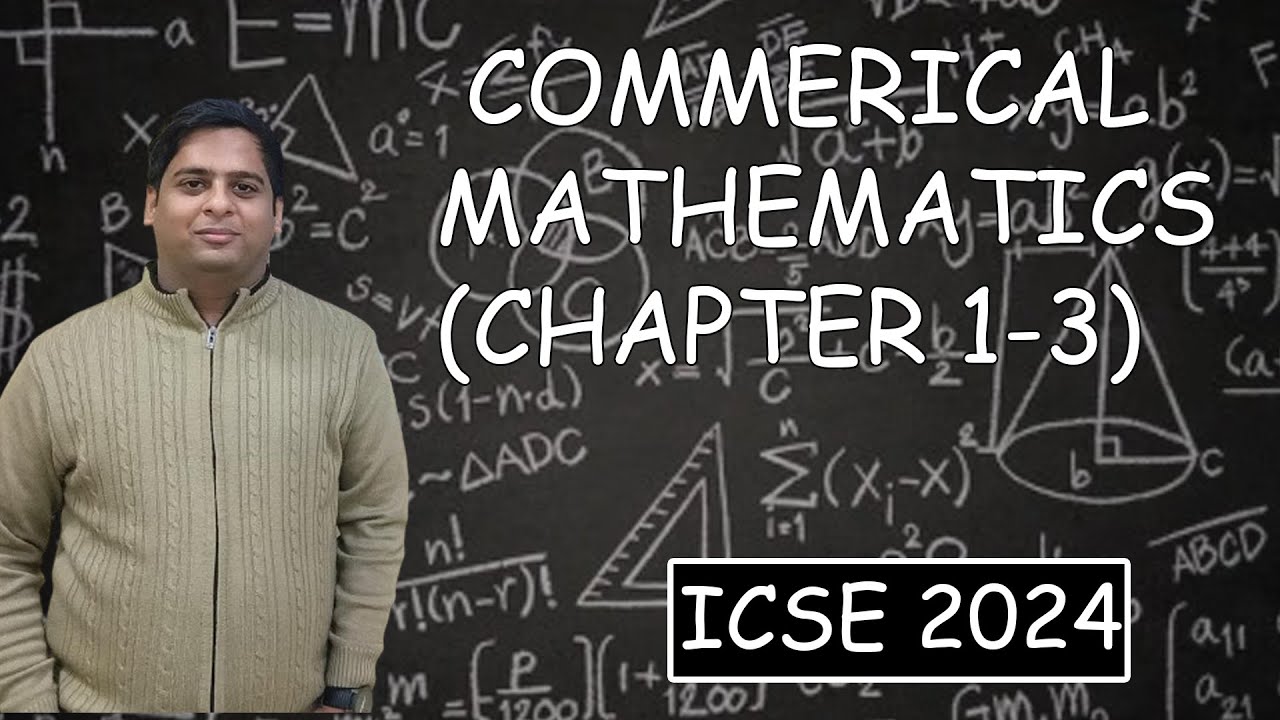 Commercial Mathematics Class 10 (Chapter 1-3) Revision | Icse Class 10 ...
