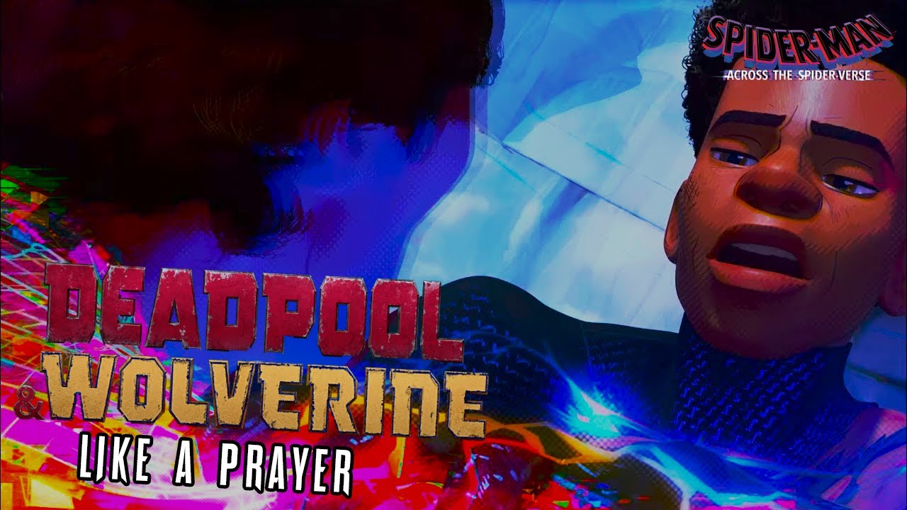 Spider-Man: Across The Spider-Verse | Like a Prayer Choir Version from ...