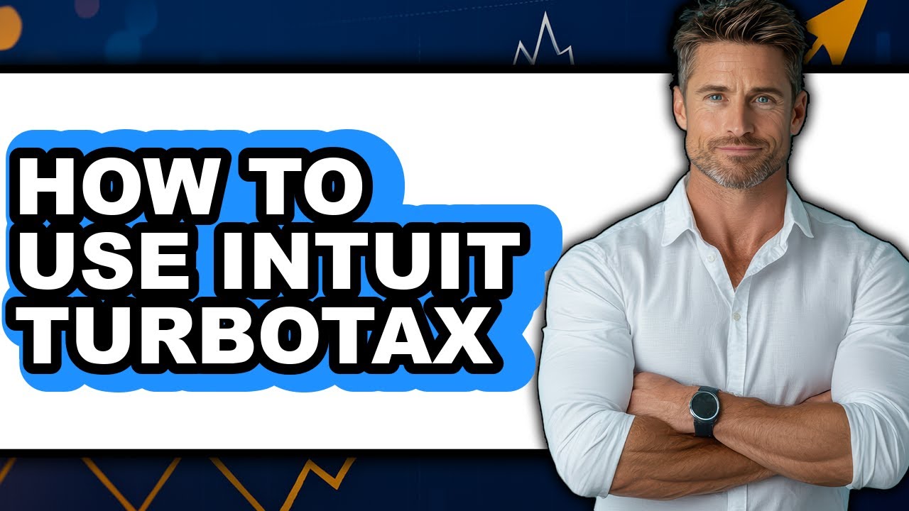 How to Use Intuit TurboTax (Easy Method) - YouTube