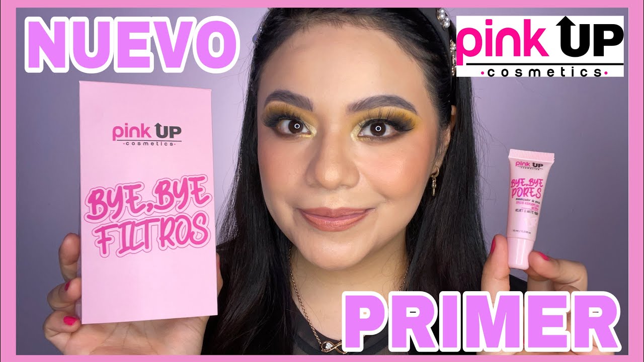 🔥NUEVO BYE BYE POROS PINK UP COSMETICS | RESEÑA Y DEMOSTRACIÓN - YouTube